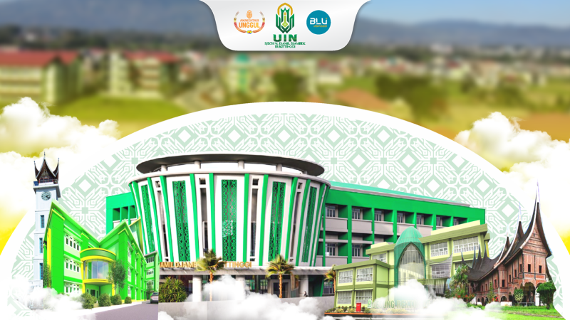 Kampus Hijau - UIN Sjech M. Djamil Djambek Bukittinggi Religius | Berbudaya | Internasional